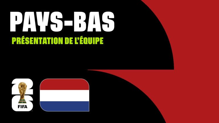 Coupe du monde 2026 : analyse de l’équipe des Pays-Bas